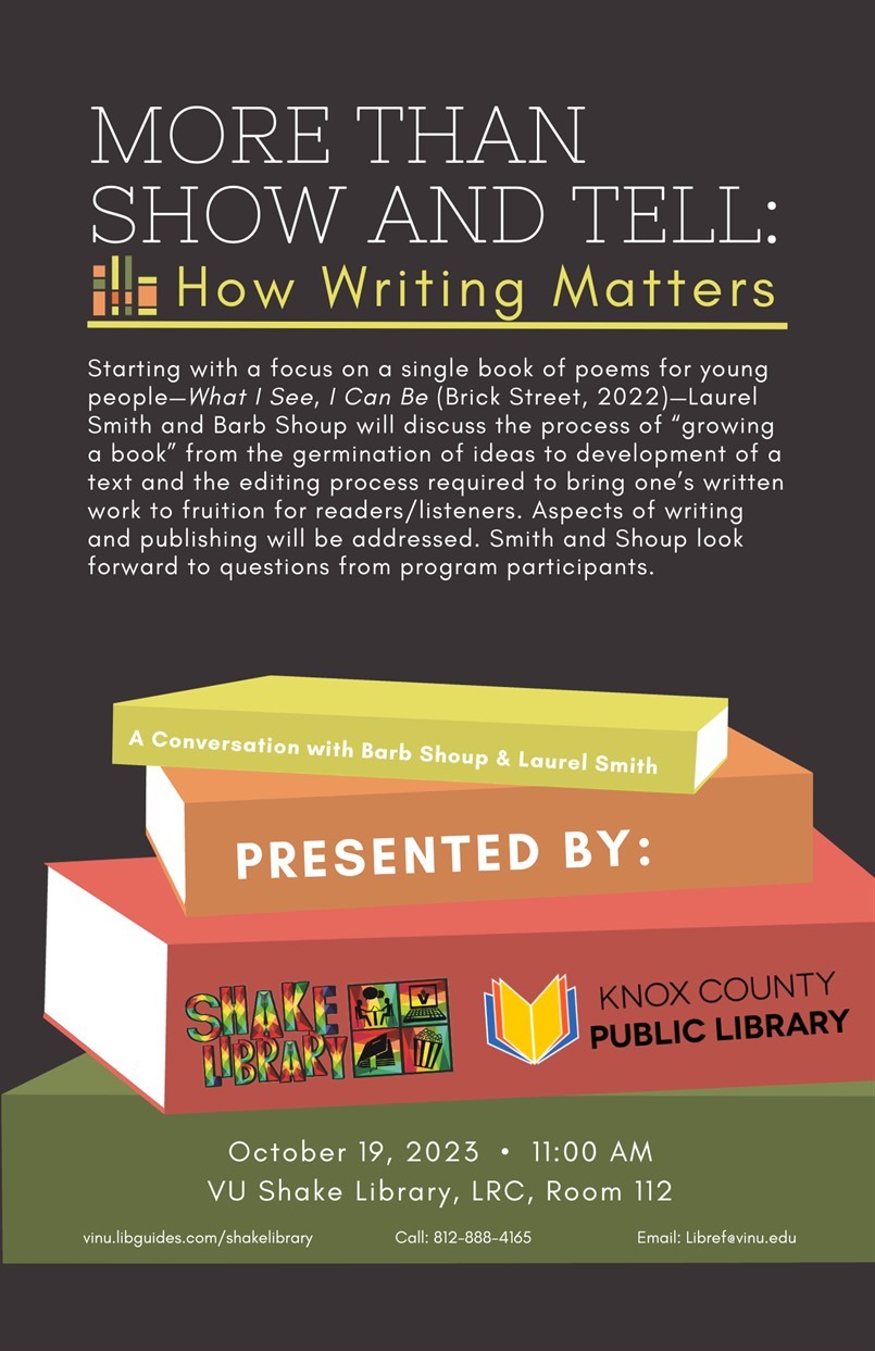 More Than Show & Tell: How Writing Matters - Vincennes/Knox County VTB